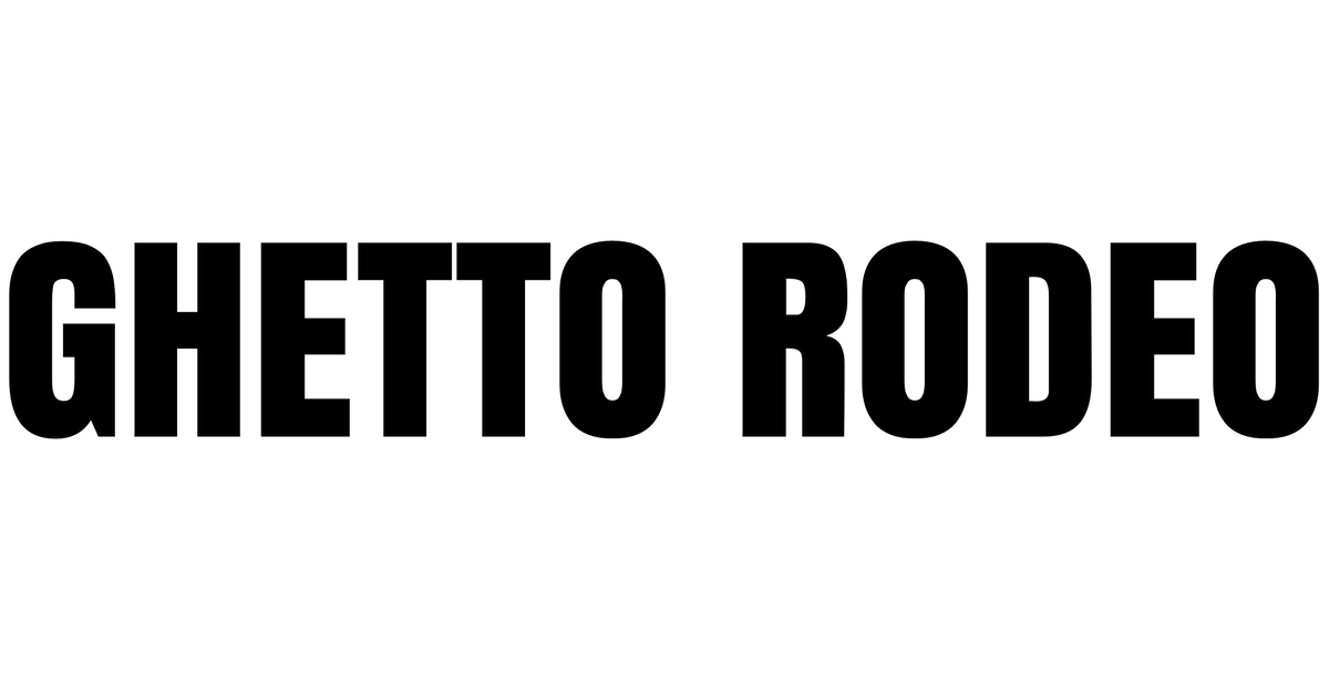 Ghetto Rodeo